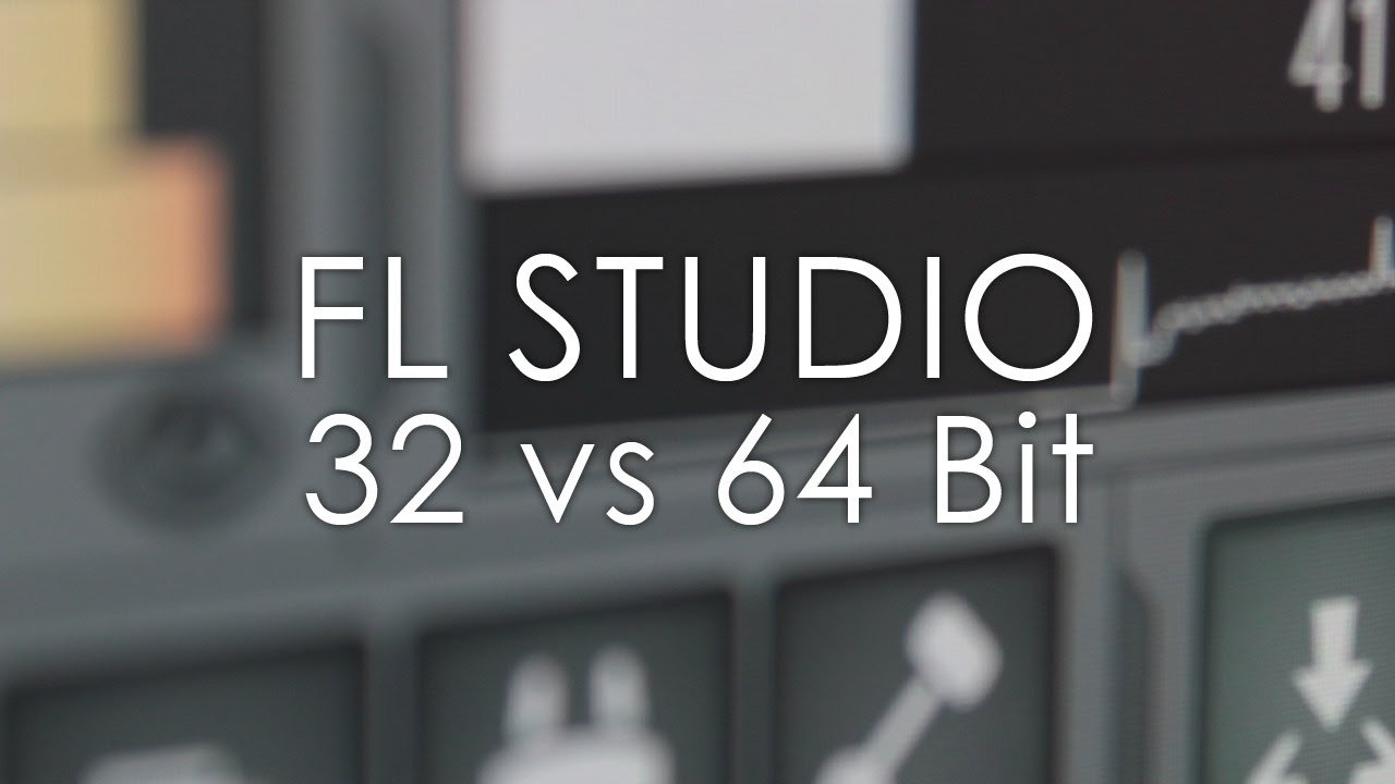 Is FL Studio 32 Or 64 Bit | Insights Of Musical Instruments